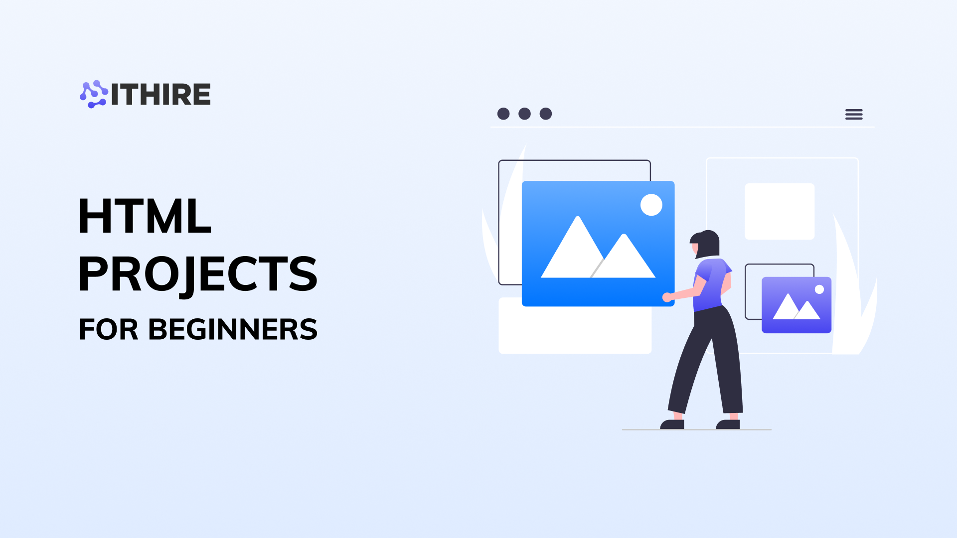 10 TOP HTML Practice Projects For Beginners Freelance Services Ithire